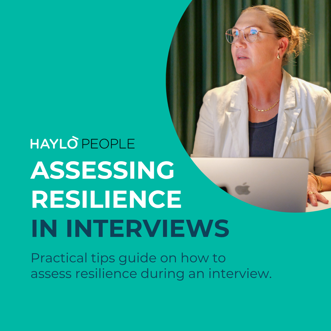 Assessing Resilience in Interviews | HAYLO People - General Insurance ...